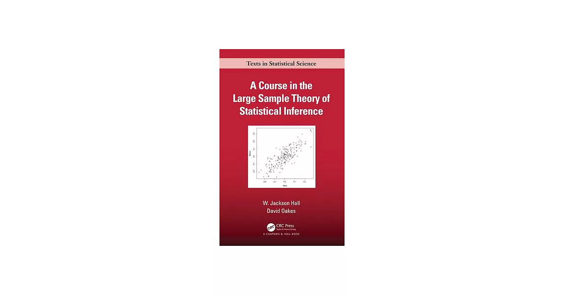 博客來-A Course in the Large Sample Theory of Statistical Inference