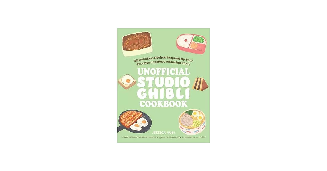 博客來-The Unofficial Studio Ghibli Cookbook: 50 Delicious Recipes ...