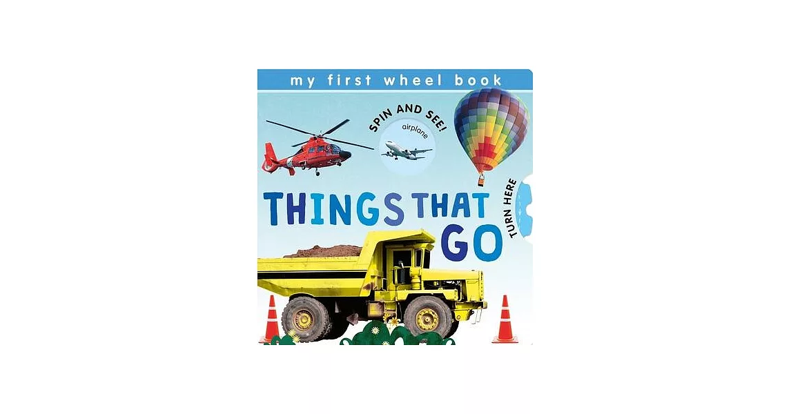 博客來-My First Wheel Books: Things That Go