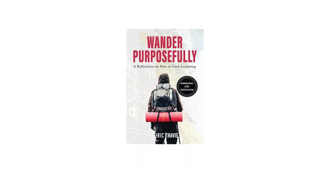 博客來-Wander Purposefully: A Reflection on How To Love Learning