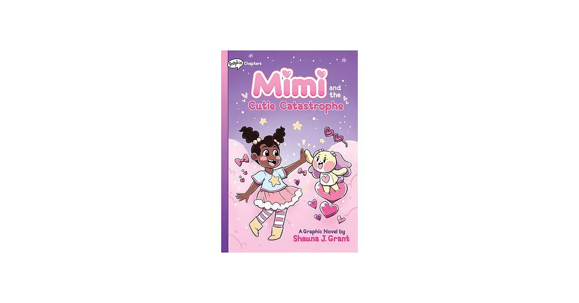 博客來-Mimi and the Cutie Catastrophe: A Graphix Chapters Book (Mimi #1)
