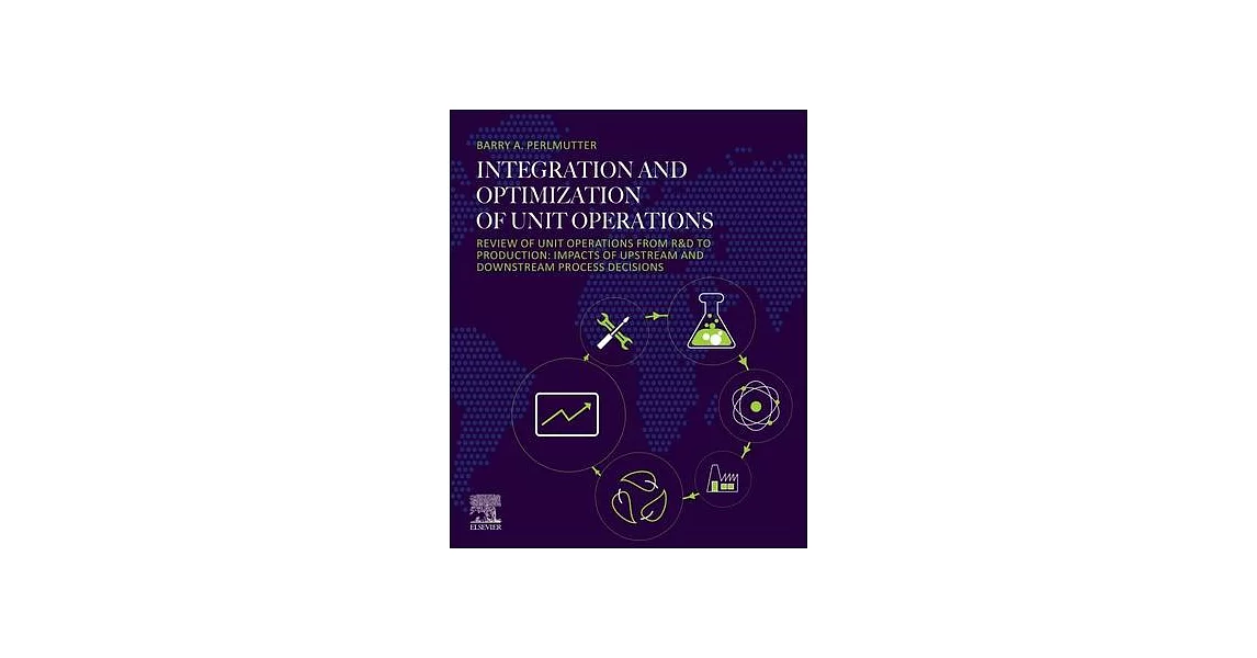博客來-Integration and Optimization of Unit Operations: Review of Unit ...