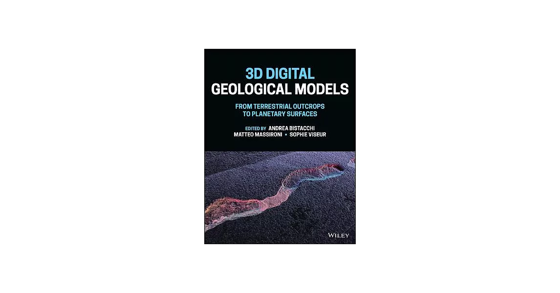 博客來-3D Digital Geological Models: From Terrestrial Outcrops to ...