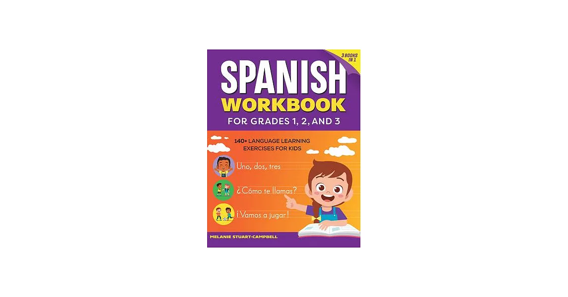 博客來-The Spanish Workbook for Grades 1, 2, and 3: 140+ Language Learning ...