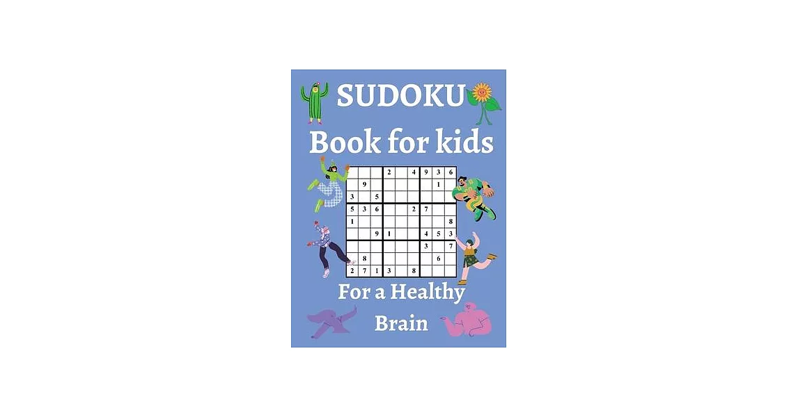 博客來-Sudoku Book for Kids / For a Healthy Brain: Fun & Challenging ...
