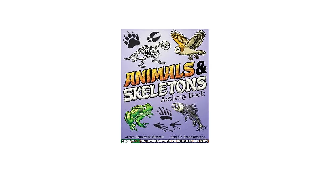 博客來-Animals & Skeletons Activity Book: An Introduction to Wildlife for Kids
