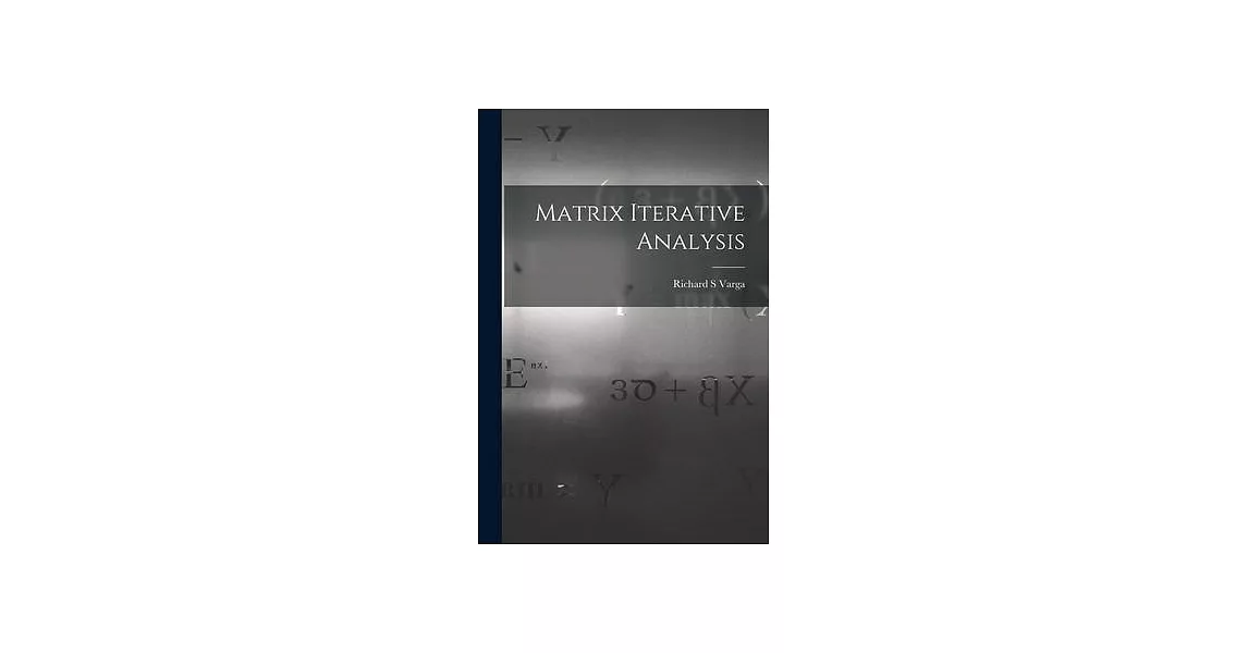 博客來-Matrix Iterative Analysis