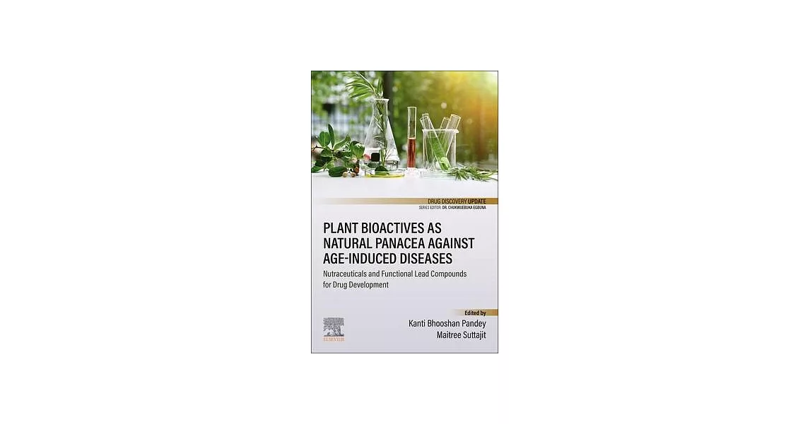 博客來-Plant Bioactives as Natural Panacea Against Age-Induced Diseases ...