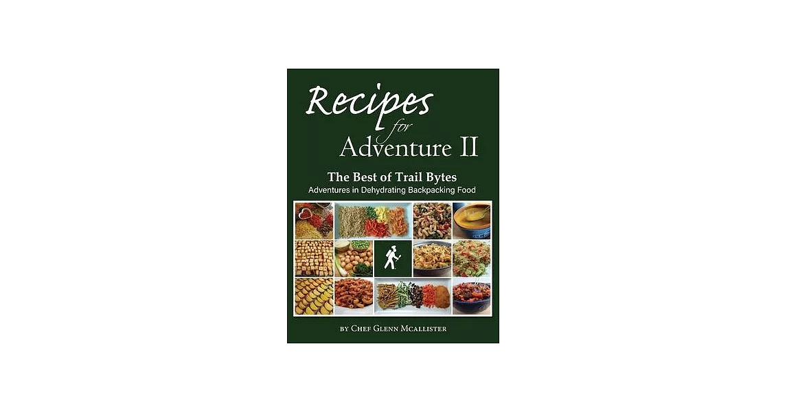 博客來-Recipes for Adventure II: The Best of Trail Bytes