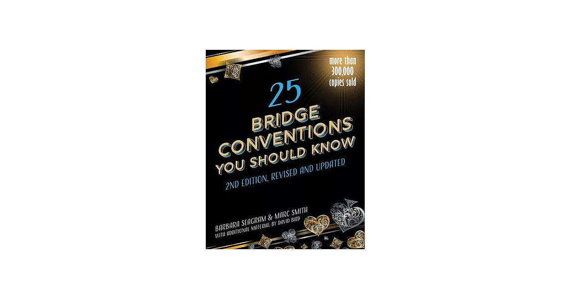 博客來-25 Bridge Conventions You Should Know - Seccond Edition