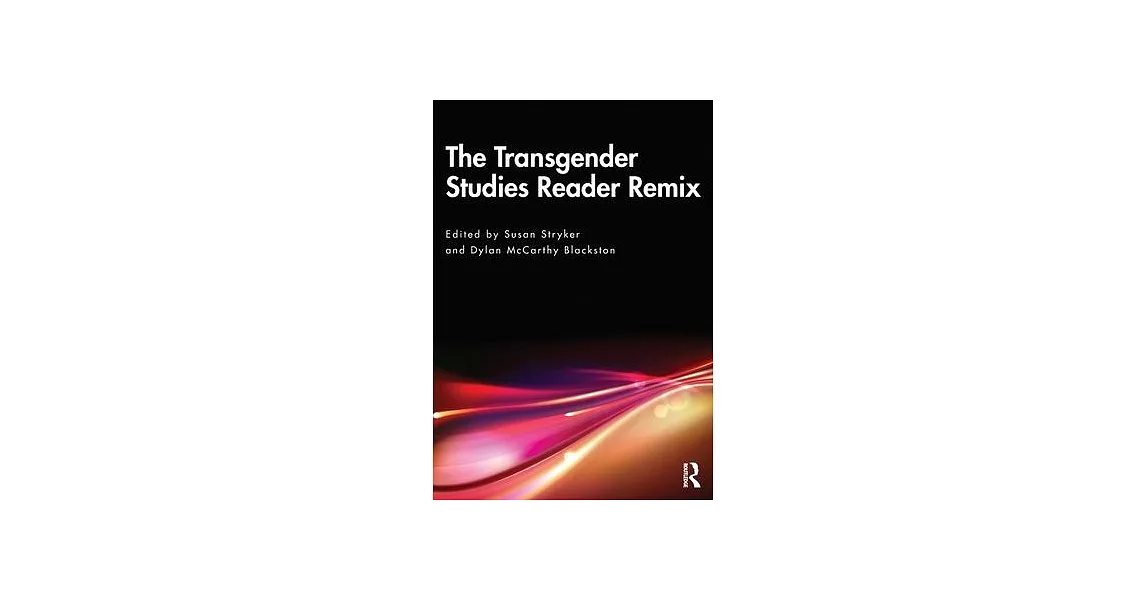 博客來-The Transgender Studies Reader Remix