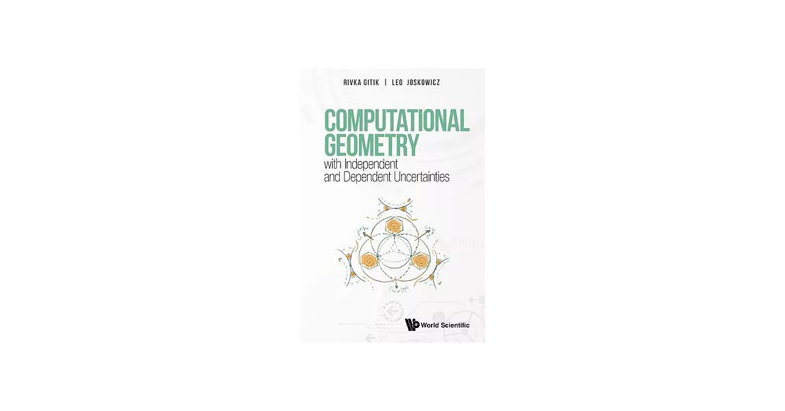 博客來-Computational Geometry with Independent and Dependent Uncertainties
