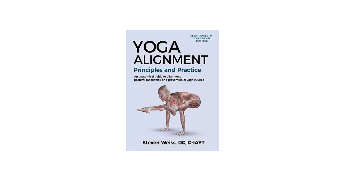 博客來-Yoga Alignment Principles and Practice Four-Color edition: an ...