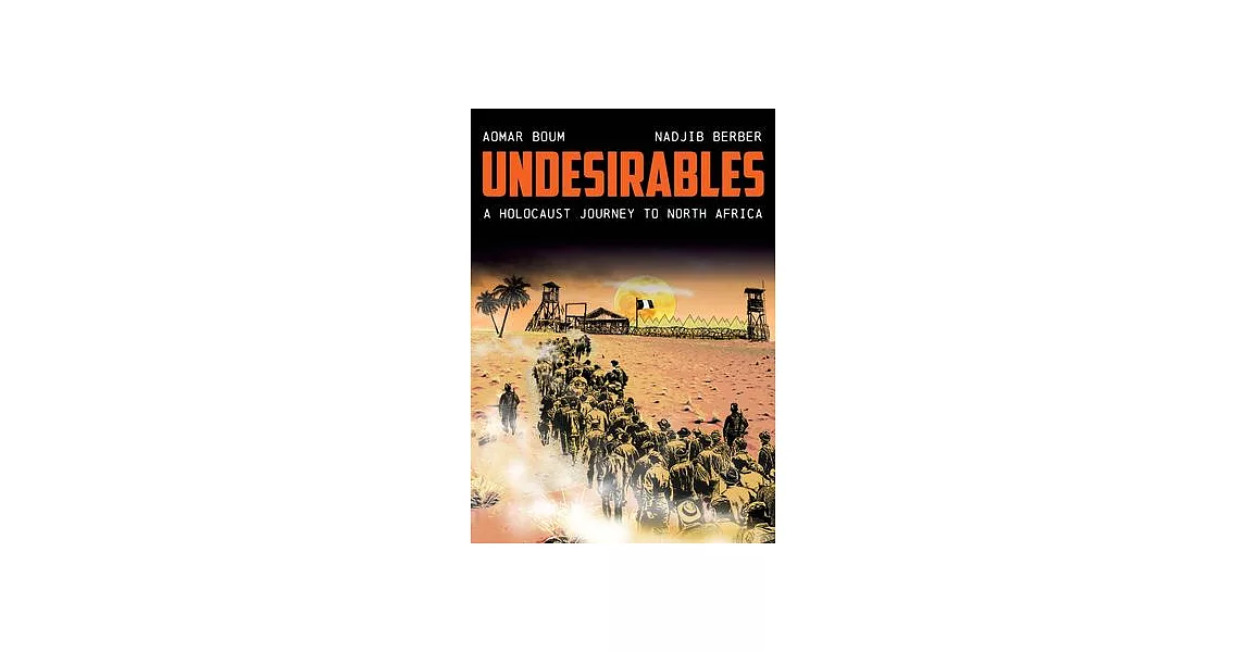 博客來-Undesirables: A Holocaust Journey to North Africa