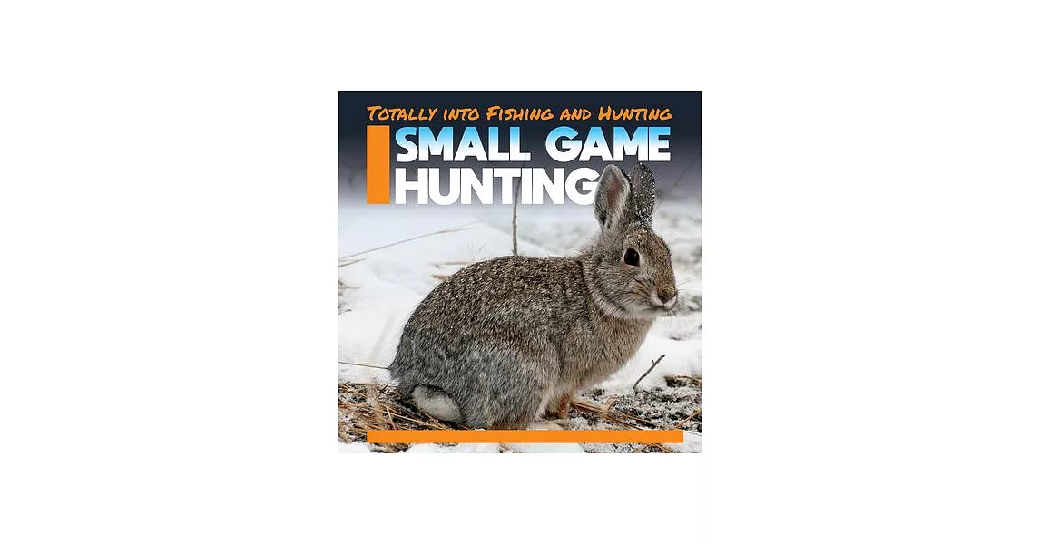 博客來-Small Game Hunting