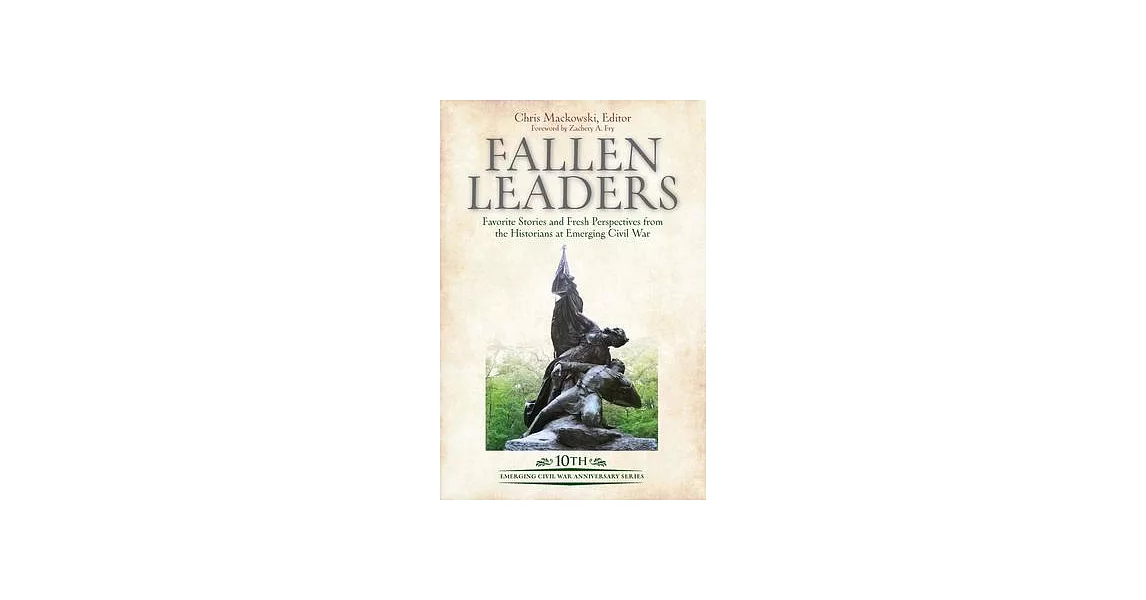 博客來-Fallen Leaders: Favorite Stories and Fresh Perspectives from the ...