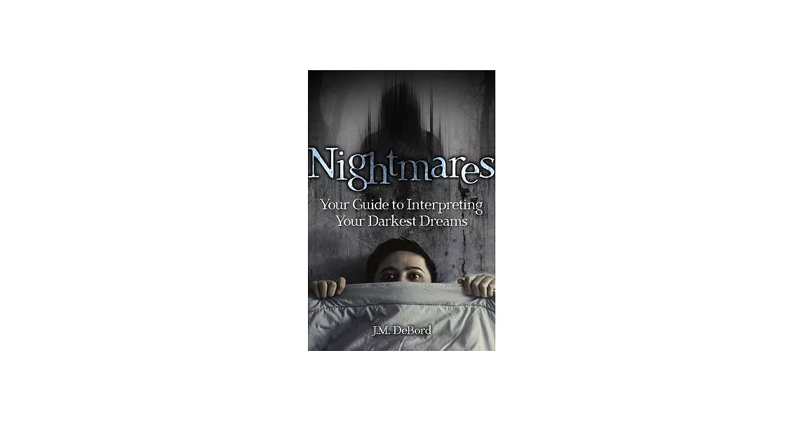 博客來-Nightmares: Your Guide to Interpreting Your Darkest Dreams