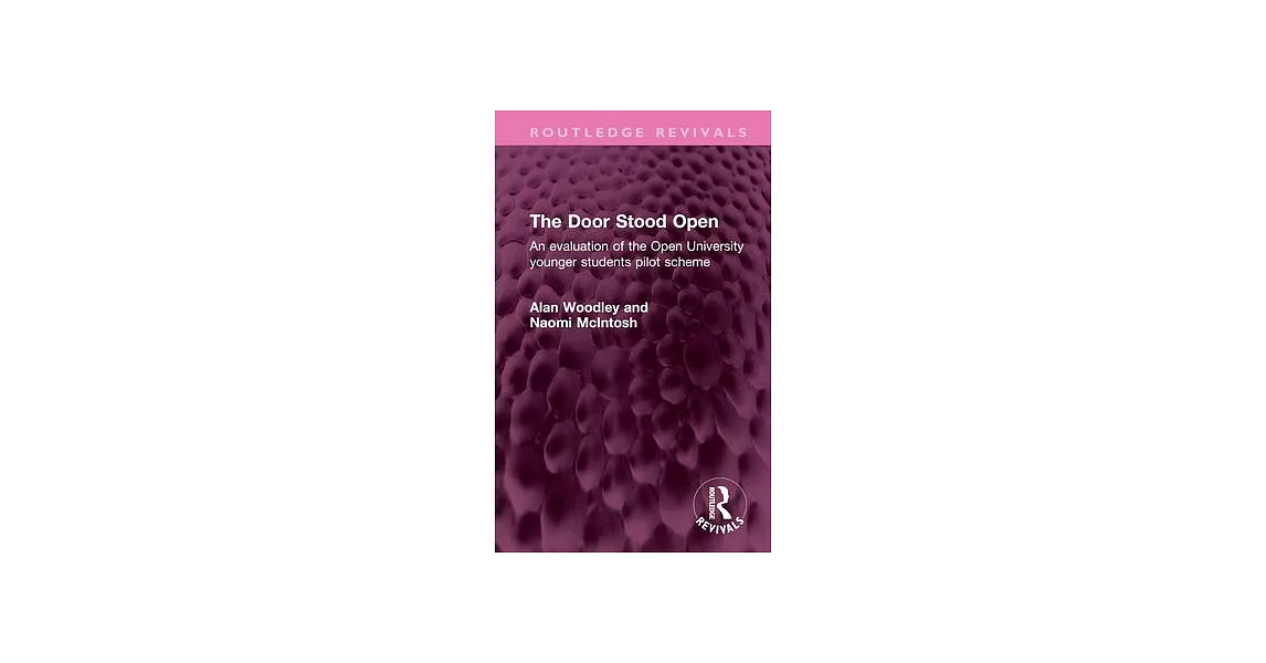 博客來-The Door Stood Open: An Evaluation of the Open University Younger ...