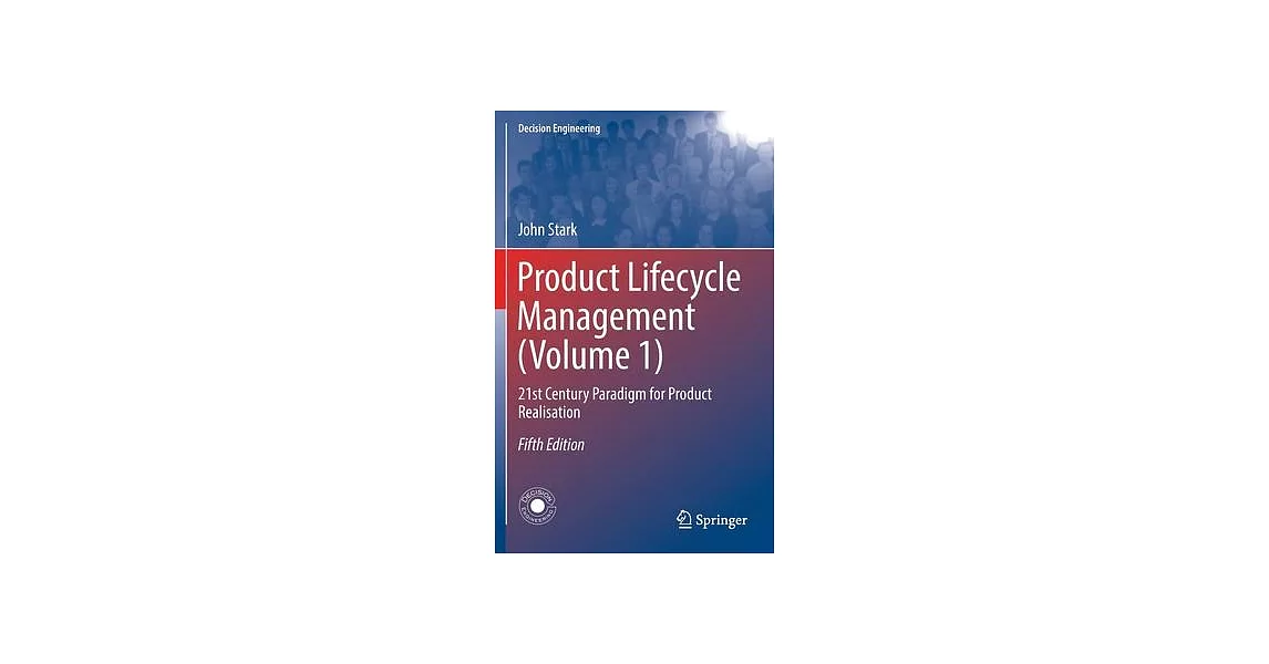 博客來-Product Lifecycle Management (Volume 1): 21st Century Paradigm for ...
