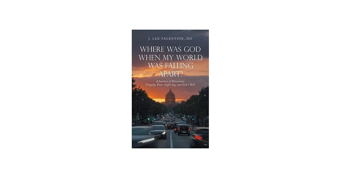 博客來-Where Was God When My World Was Falling Apart?: A Journey of ...