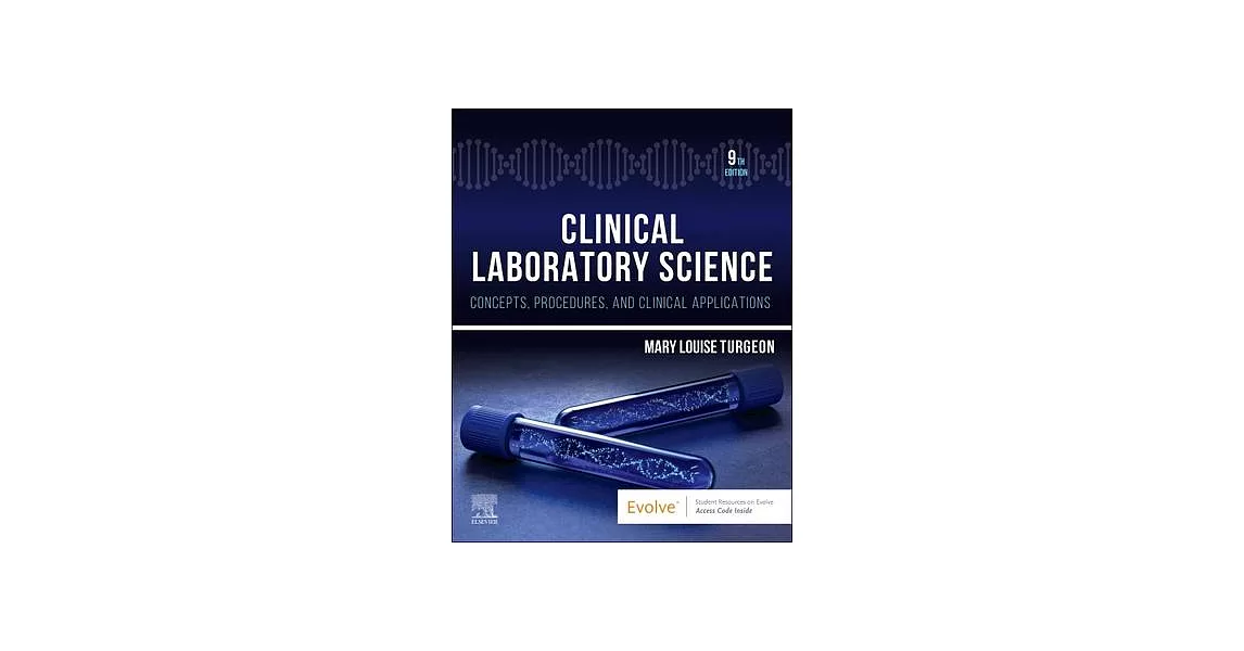博客來-Clinical Laboratory Science: Concepts, Procedures, and Clinical ...