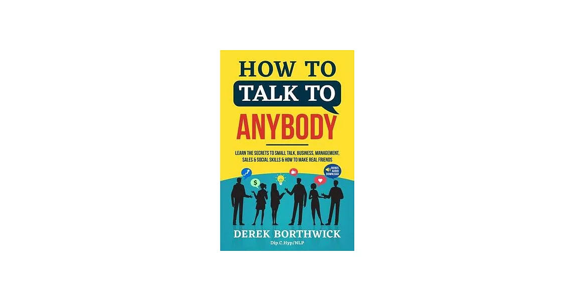 博客來-How to Talk to Anybody - Learn The Secrets To Small Talk, Business ...