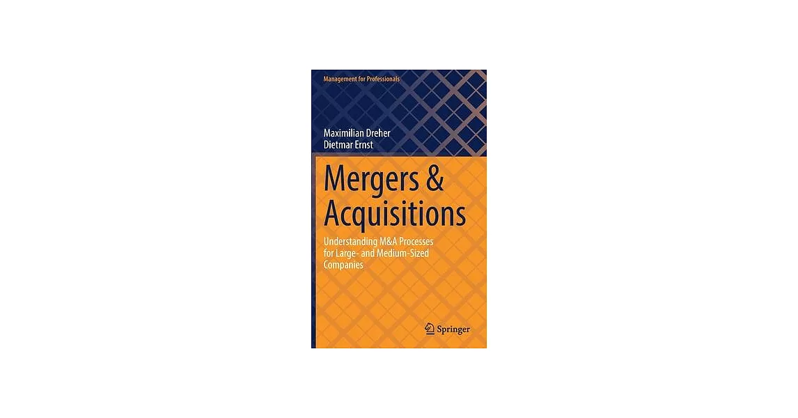 博客來-Mergers & Acquisitions: Understanding M&A Processes for Large- and ...