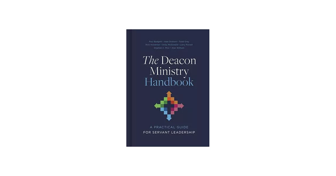 博客來-The Deacon Ministry Handbook