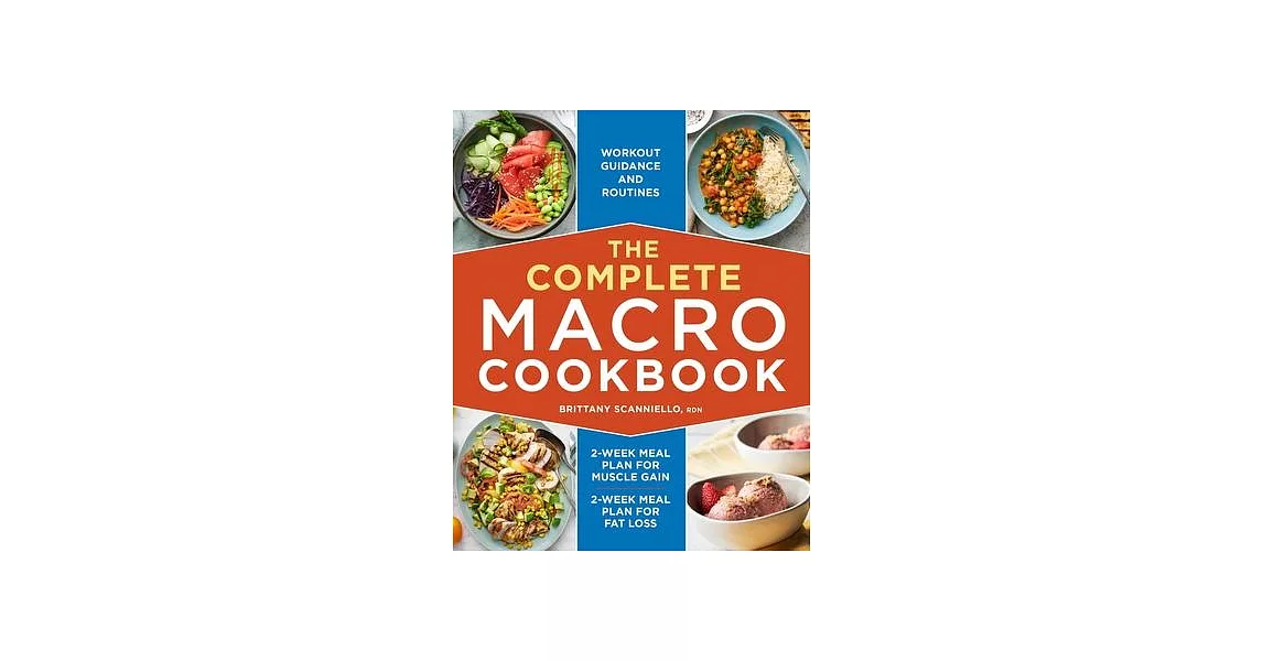 博客來-The Complete Macro Cookbook: 2-Week Meal Plan for Muscle Gain, 2 ...