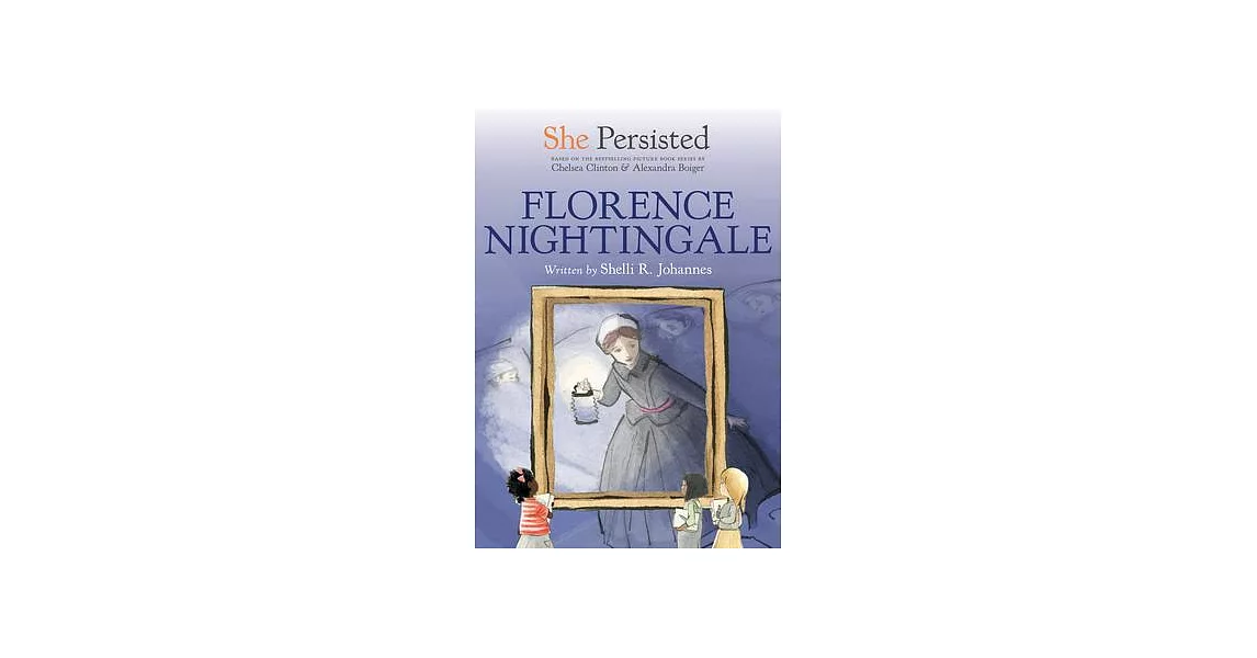 博客來-She Persisted: Florence Nightingale