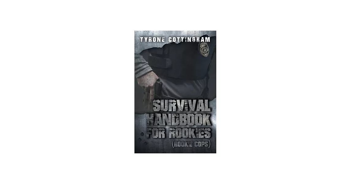 博客來-Survival Handbook for Rookies (Rookie Cops)