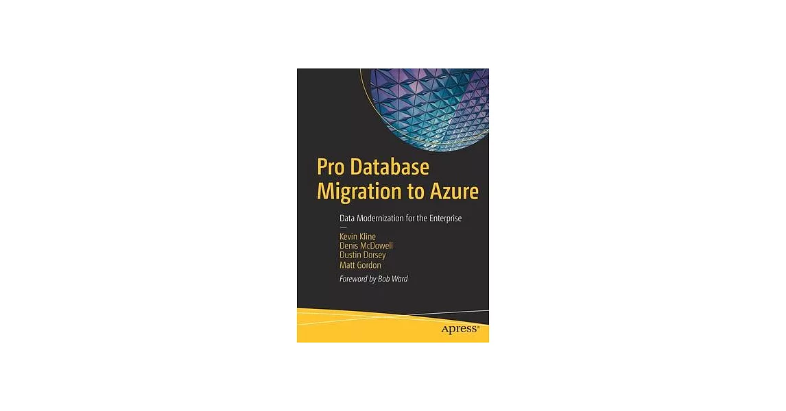 博客來-Pro Database Migration to Azure: Data Modernization for the Enterprise