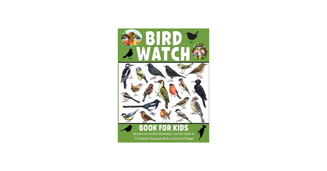 博客來-Bird Watch Book for Kids: Introduction to Bird Watching, Colorful ...