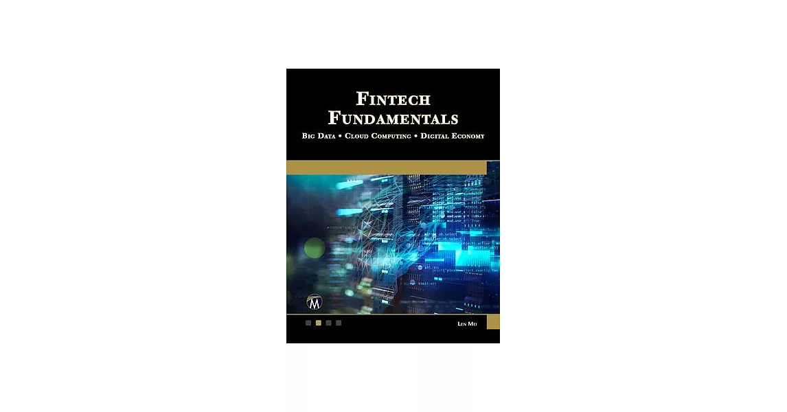 博客來-Fintech Fundamentals: Big Data / Cloud Computing / Digital Economy