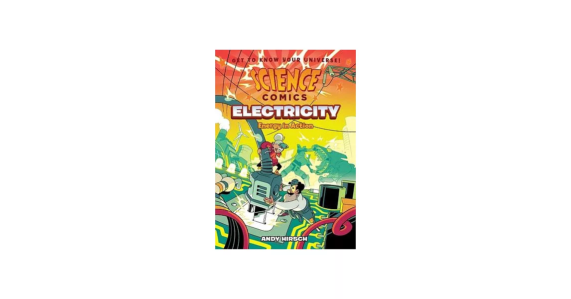博客來-Science Comics: Electricity: Energy in Action