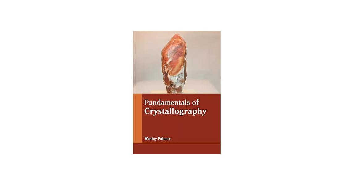 博客來-Fundamentals of Crystallography