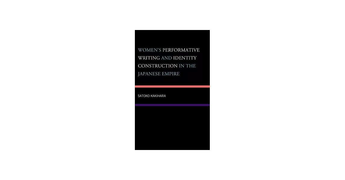 博客來-Women’s Performative Writing and Identity Construction in the ...