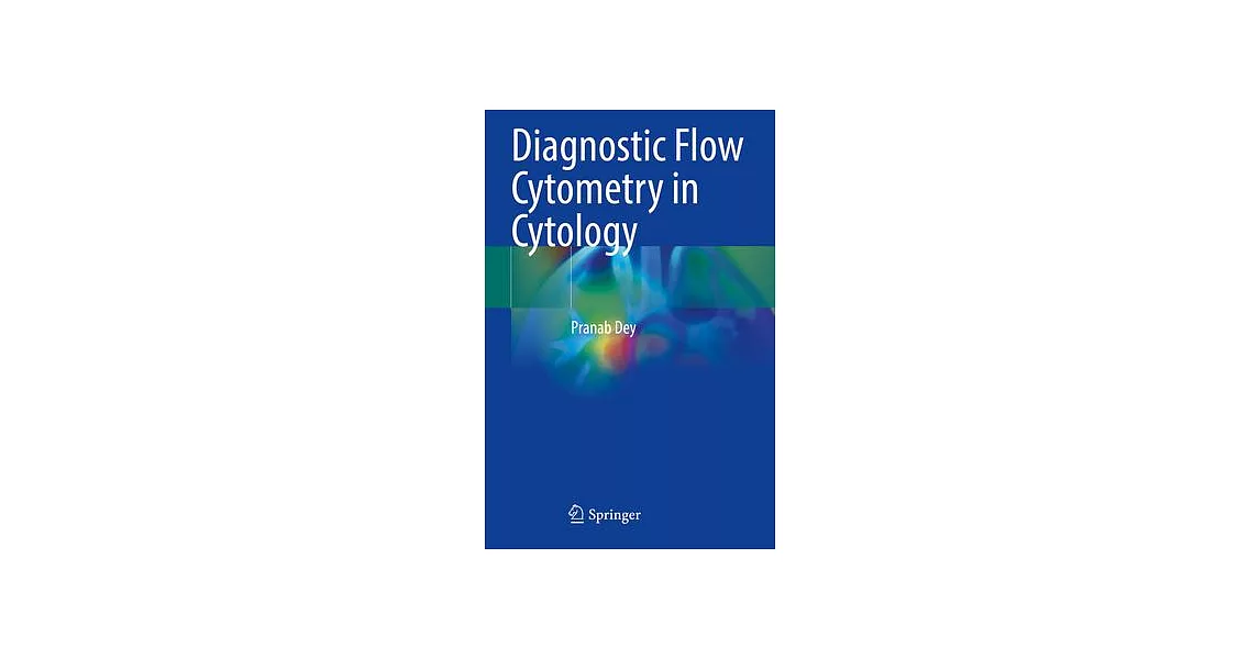 博客來-Diagnostic Flow Cytometry in Cytology