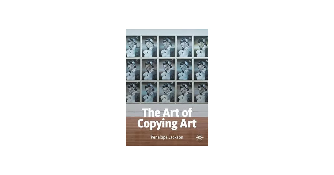 博客來-The Art of Copying Art