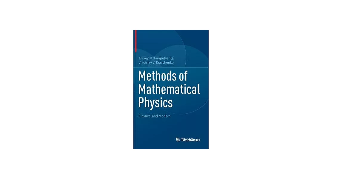 博客來-Methods of Mathematical Physics: Classical and Modern
