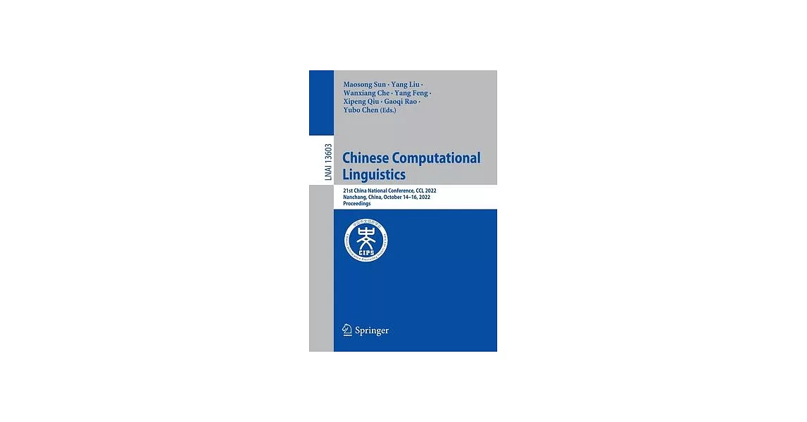 博客來-Chinese Computational Linguistics: 21st China National Conference ...