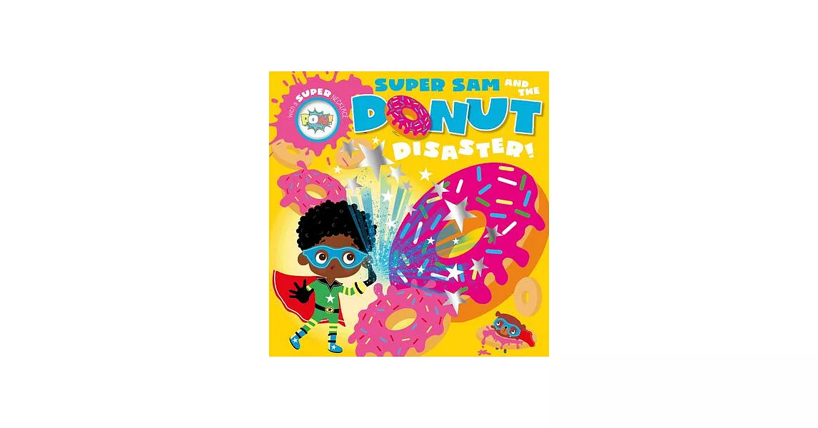 博客來-Super Sam and the Donut Disaster!
