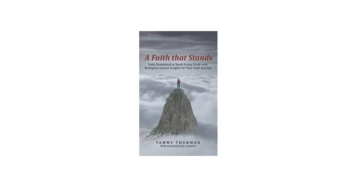 博客來-A Faith That Stands: Daily Devotional or Small-Group Study with ...