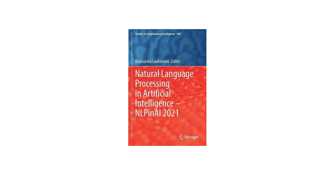 博客來-Natural Language Processing in Artificial Intelligence -- Nlpinai 2021