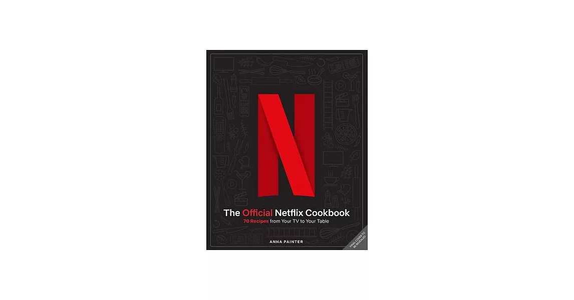 博客來-Netflix: The Official Cookbook: Over 70 Recipes from Movie Munchies ...