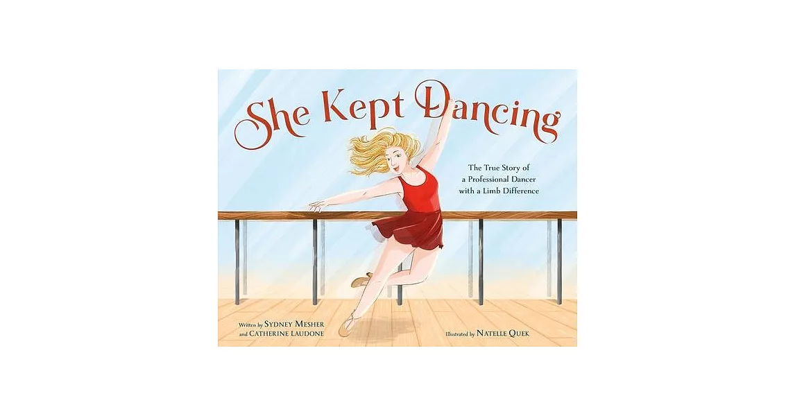 博客來-She Kept Dancing: The True Story of a Professional Dancer with a ...