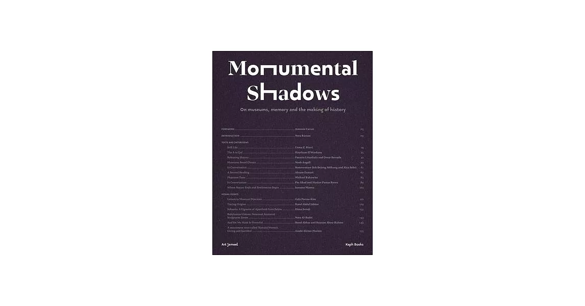 博客來-Monumental Shadows: On Museums, Memory and the Making of History
