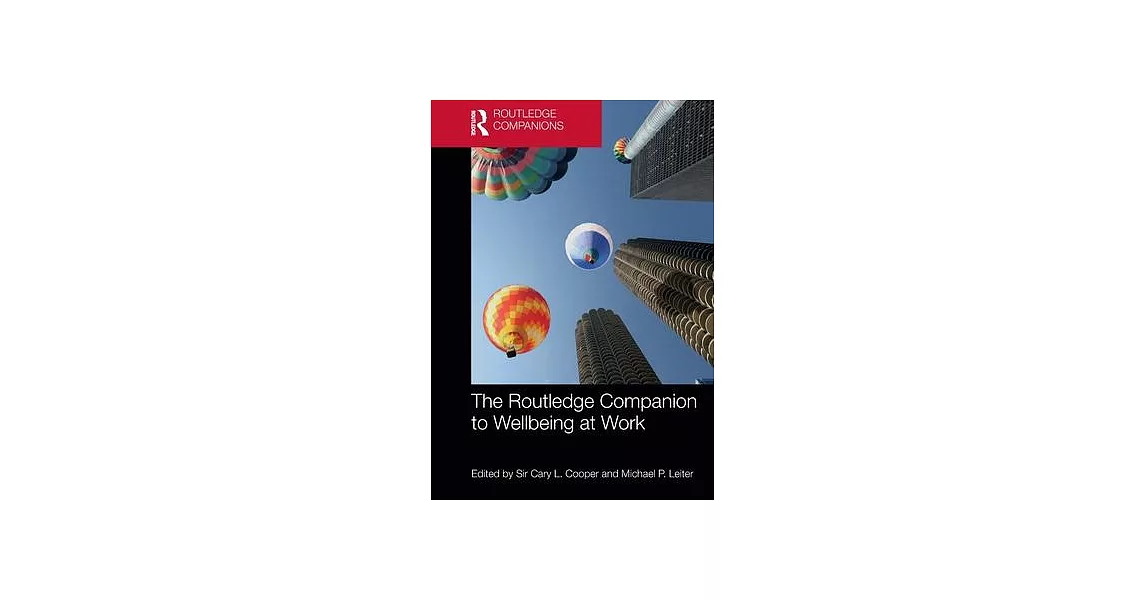 博客來-The Routledge Companion to Wellbeing at Work