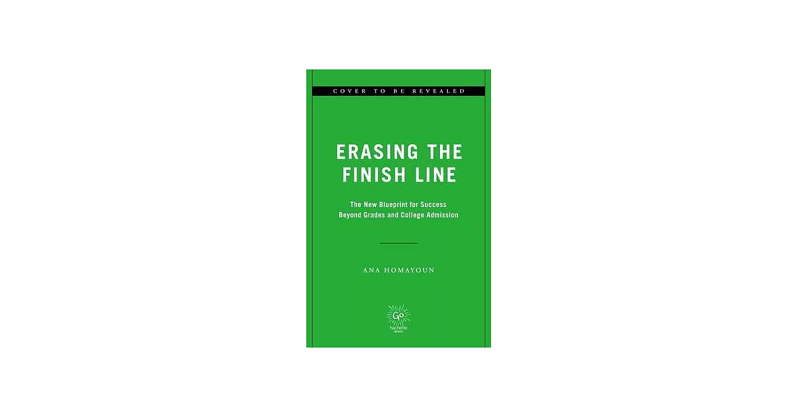 博客來-Erasing the Finish Line: The New Blueprint for Success Beyond ...