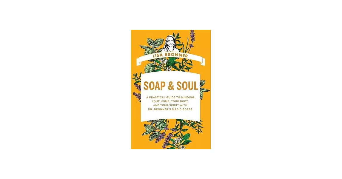 博客來-Soap & Soul: A Practical Guide to Minding Your Home, Your Body, and ...